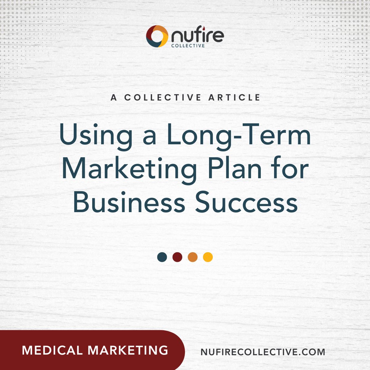 Using a Long-Term Marketing Plan for Business Success